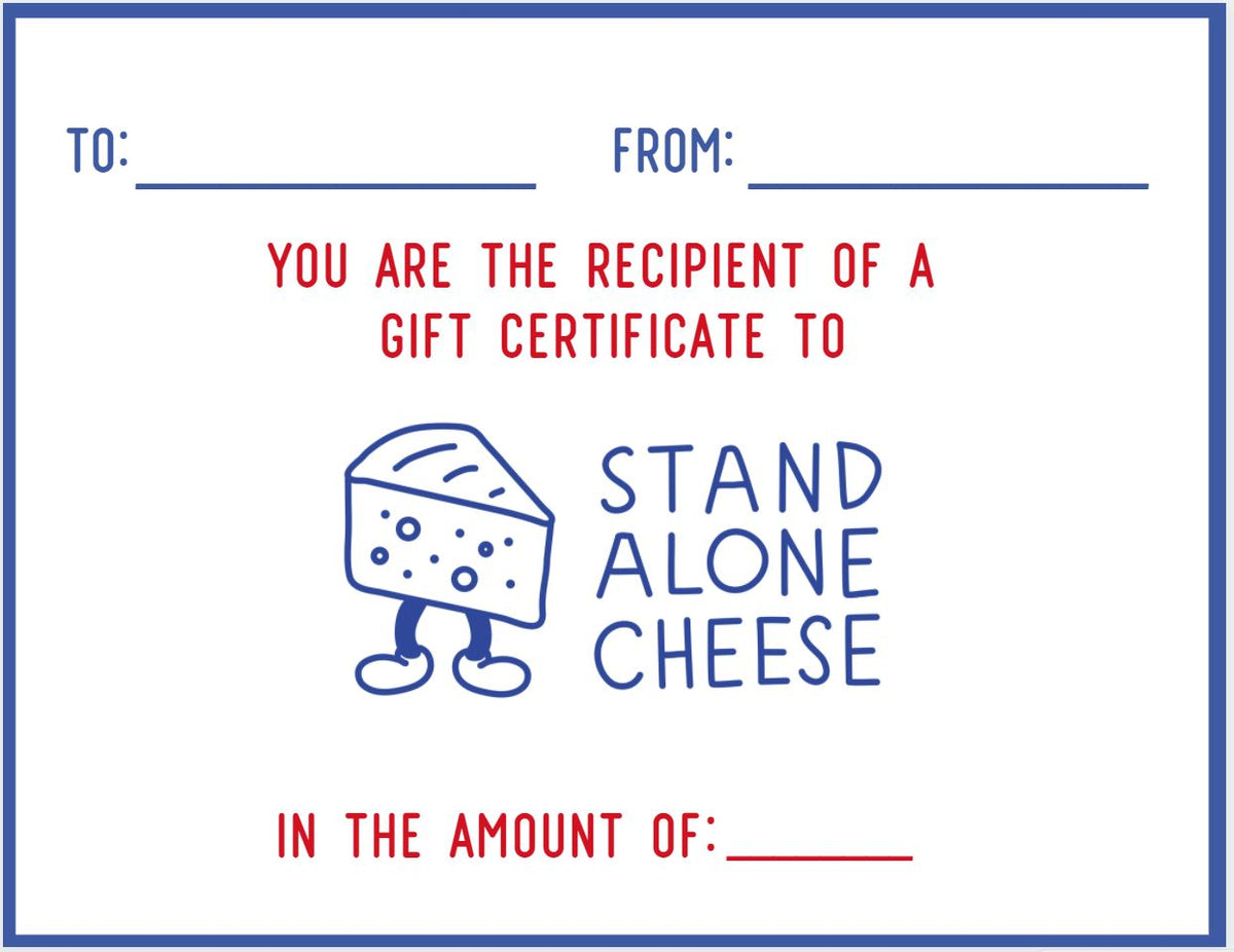 Gift Certificate – Stand Alone Cheese